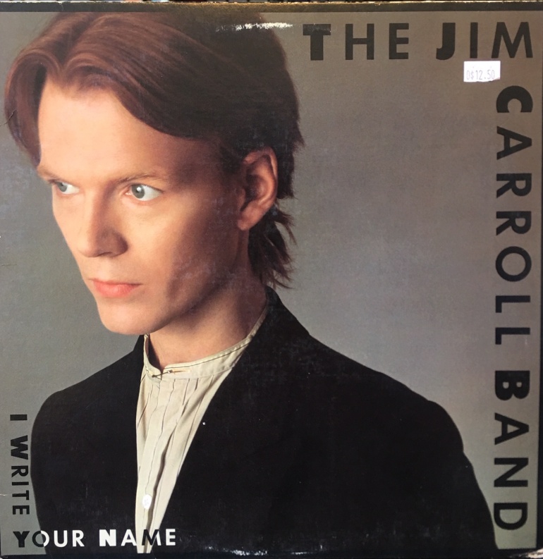 Jim Carroll Band – I Write Your Name – (LP – Used) – Vals halla Records