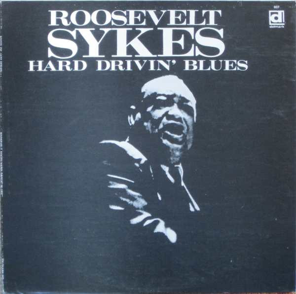 Roosevelt Sykes – Hard Drivin’ Blues (LP-Used) – Vals halla Records