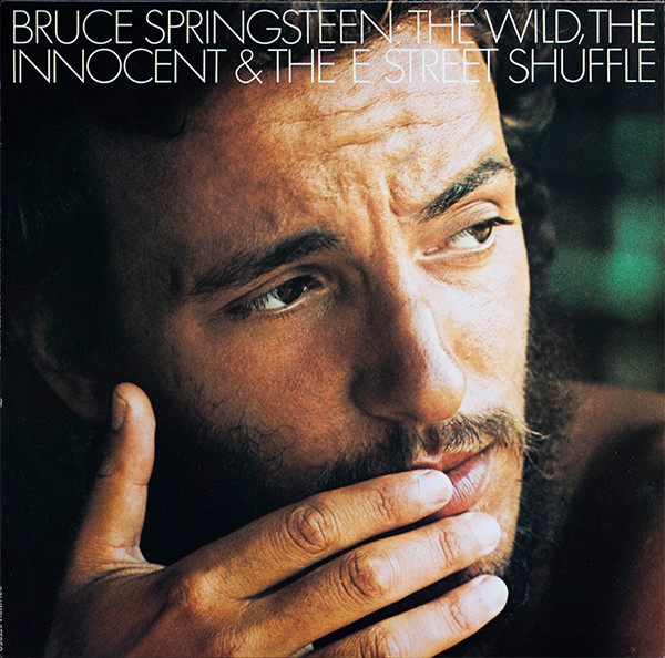 Bruce Springsteen – The Wild, The Innocent & The E Street Shuffle (LP ...