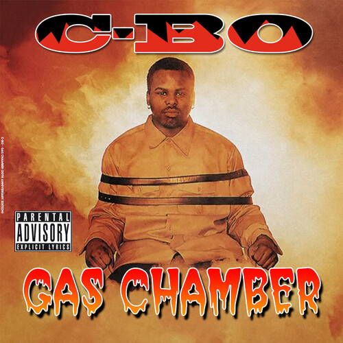 C-Bo – Gas Chamber – 30th Anniversary Edition (RSD-BF) (LP-New) – Vals ...