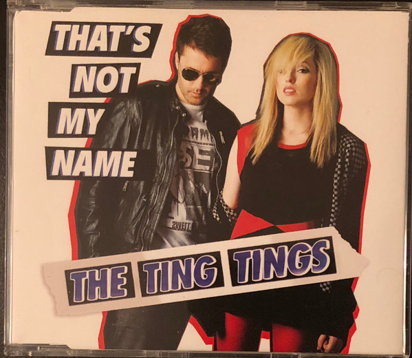 The Ting Tings – That’s Not My Name (CD-Used) – Vals halla Records