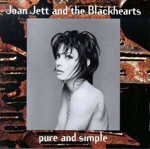 Joan Jett & The Blackhearts – Pure And Simple (CD-Used) – Vals halla ...