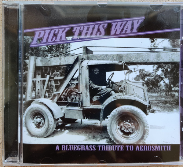 Cornbread Red – Pick This Way (A Bluegrass Tribute To Aerosmith) (CD ...