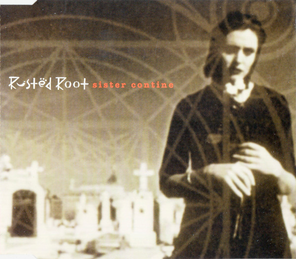 Rusted Root – Sister Contine (CD-Used) – Vals halla Records