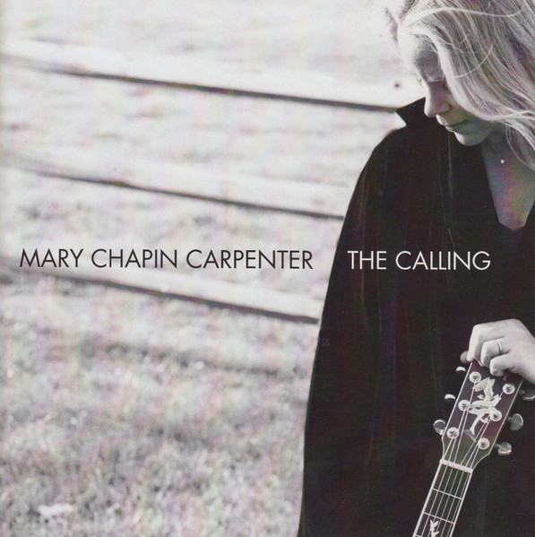 Mary Chapin Carpenter – The Calling (CD-Used) – Vals halla Records