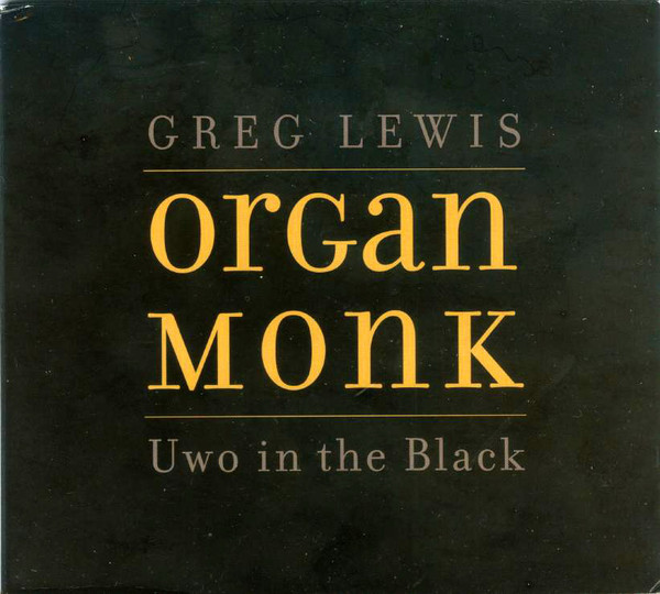 Lewis, Greg – Uwo In The Black (CD-Used) – Vals halla Records