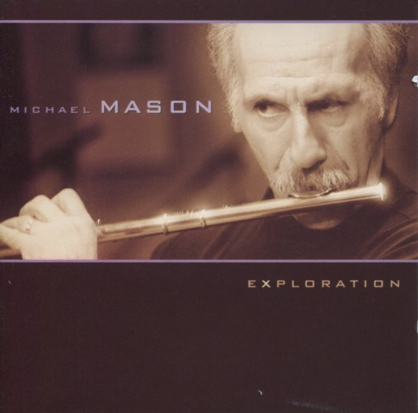Mason, Michael – Exploration (CD-Used) – Vals halla Records