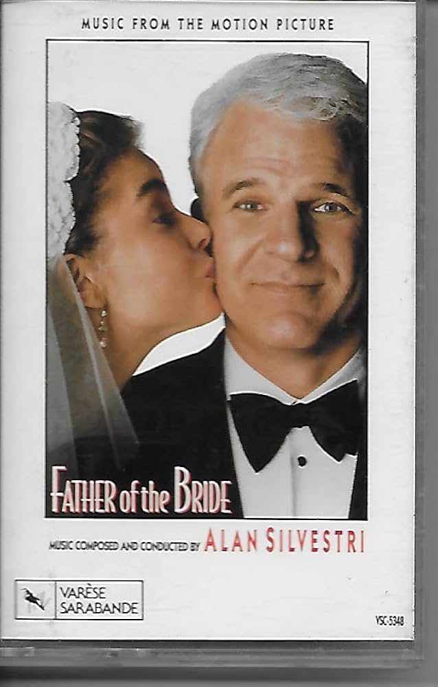 Alan Silvestri – Father Of The Bride – Music From The Motion Picture ...