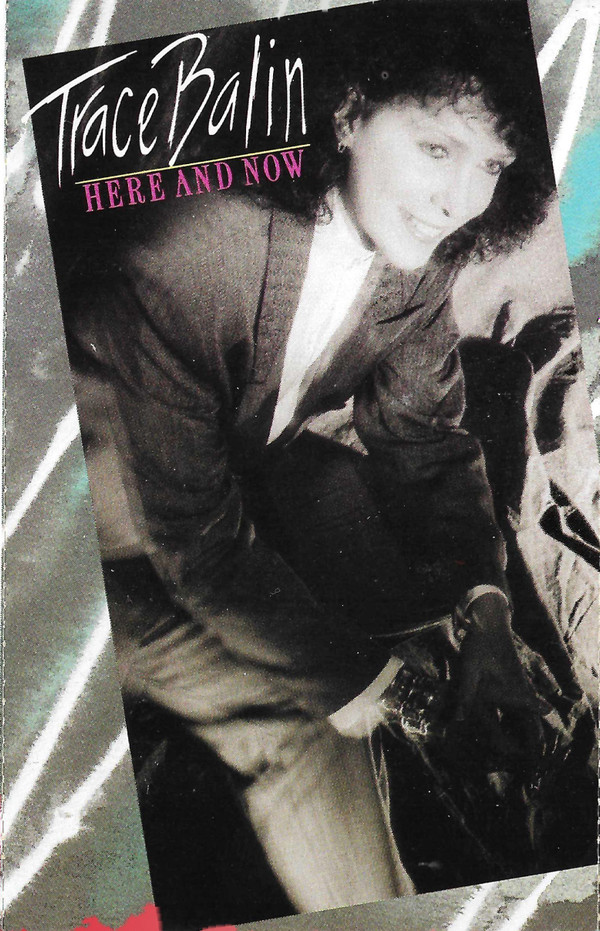 Trace Balin – Here And Now (CS-Used) – Vals halla Records