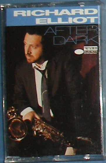 Richard Elliot – After Dark (CS-Used) – Vals halla Records