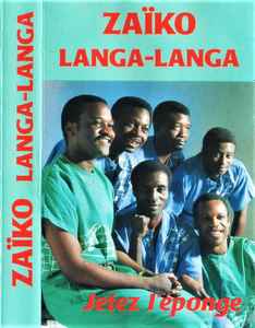 Zaiko Langa Langa – Jetez l’eponge (CS-Used) – Vals halla Records