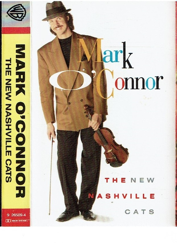 Mark O’Connor – The New Nashville Cats (CS-Used) – Vals halla Records