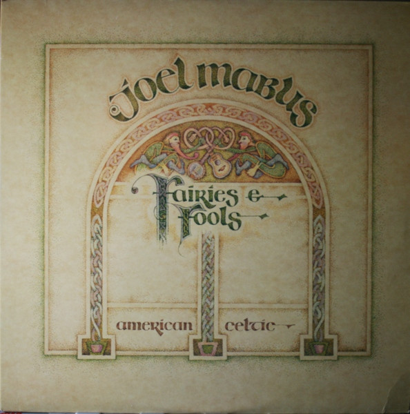 Joel Mabus – Fairies & Fools (LP-Used) – Vals halla Records