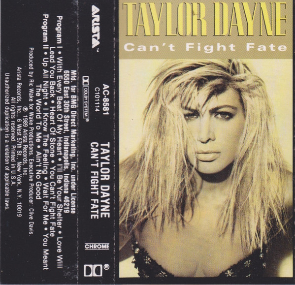 Taylor Dayne – Can’t Fight Fate (CS-Used) – Vals halla Records