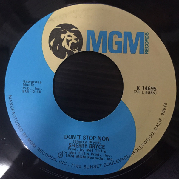 Sherry Bryce – Don’t Stop Now (7IN-Used) – Vals halla Records