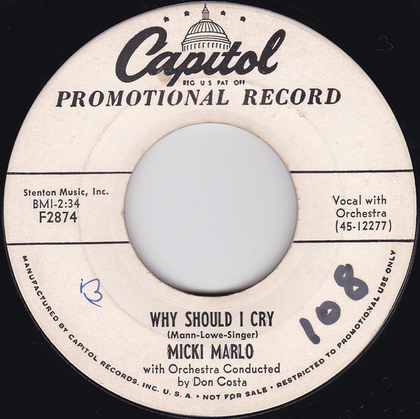 Micki Marlo – Why Should I Cry / I’m Flying (7IN-Used) – Vals halla Records