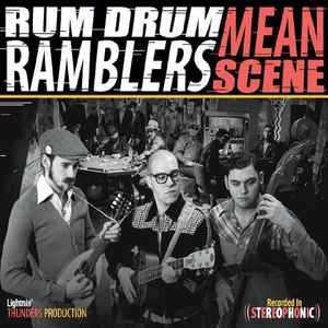 Rum Drum Ramblers – Mean Scene (CD-Used) – Vals halla Records