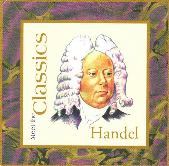 Handel – Meet The Classics: Handel (CD-Used) – Vals halla Records