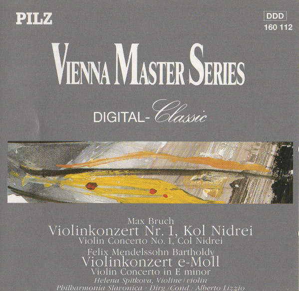 Max Bruch, Felix Mendelssohn-Bartholdy – Violinkonzert Nr.1 / Kol ...