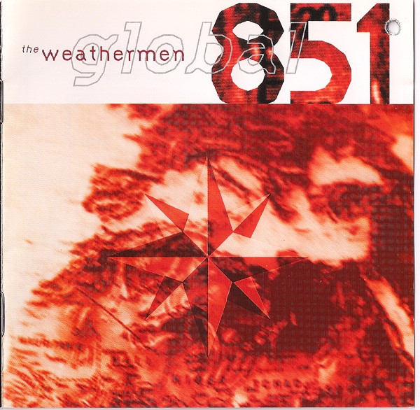 The Weathermen – Global 851 (CD-Used) – Vals halla Records