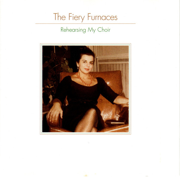 The Fiery Furnaces – Rehearsing My Choir (CD-Used) – Vals halla Records