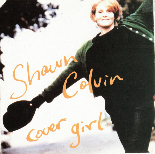 Shawn Colvin – Cover Girl (CD-Used) – Vals halla Records