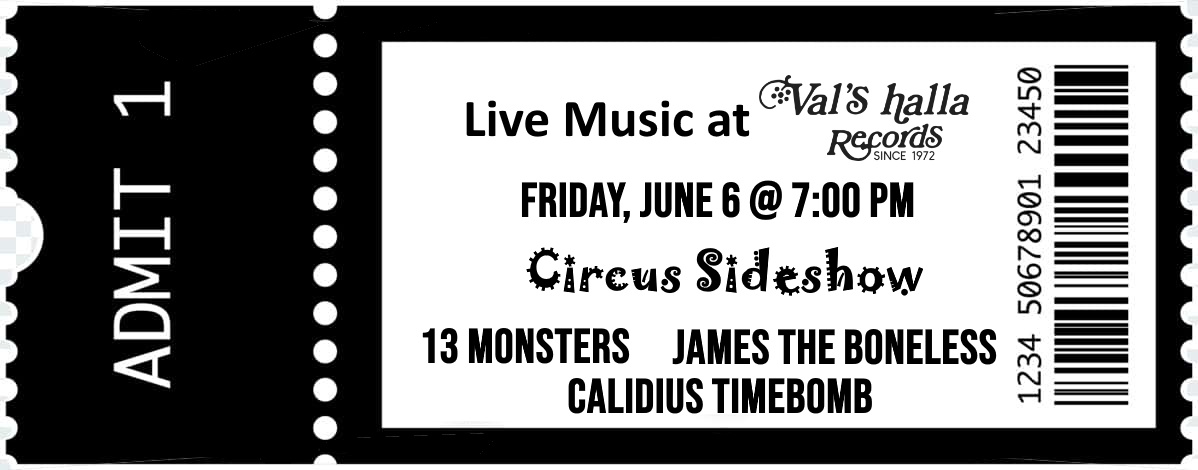20250606 Circus Sideshow LIVE at Val’s – Vals halla Records