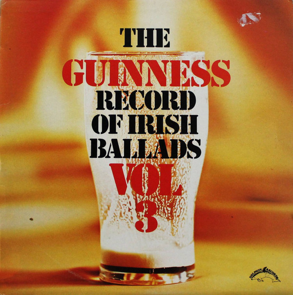 Dublin City Ramblers – The Guinness Record Of Irish Ballads Vol 3 (LP ...