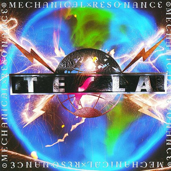 Tesla – Mechanical Resonance (CD-Used) – Vals halla Records