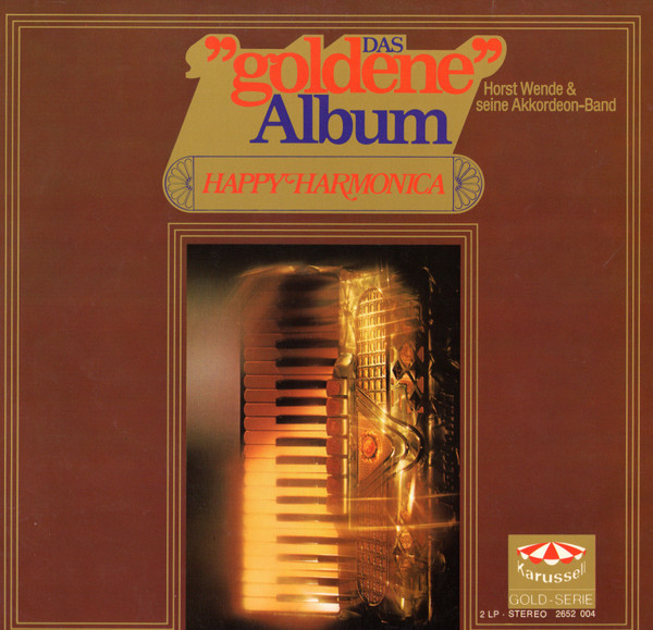 Horst Wende’s Akkordeon-Band – Das “Goldene” Album (LP-Used) – Vals ...