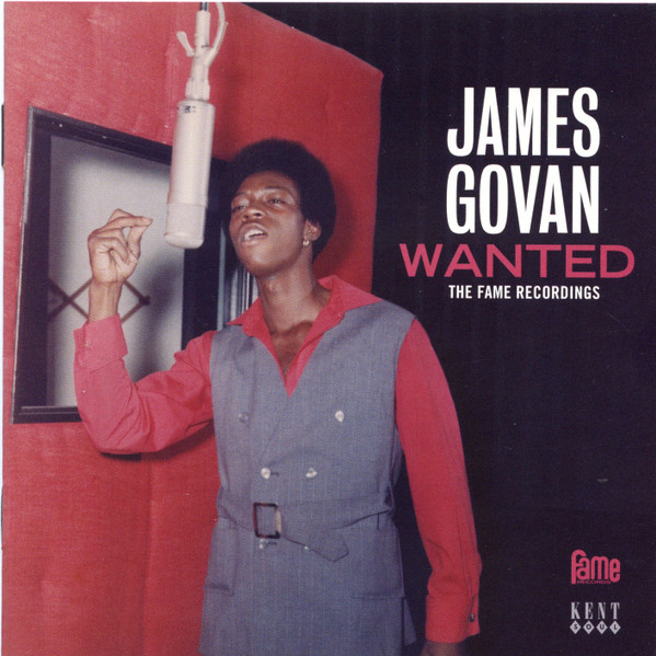 James Govan – Wanted – The Fame Recordings (CD-Used) – Vals halla Records